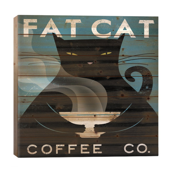 Trinx Fat Cat Coffee Co. by - Unframed Graphic Art on Wood | Wayfair